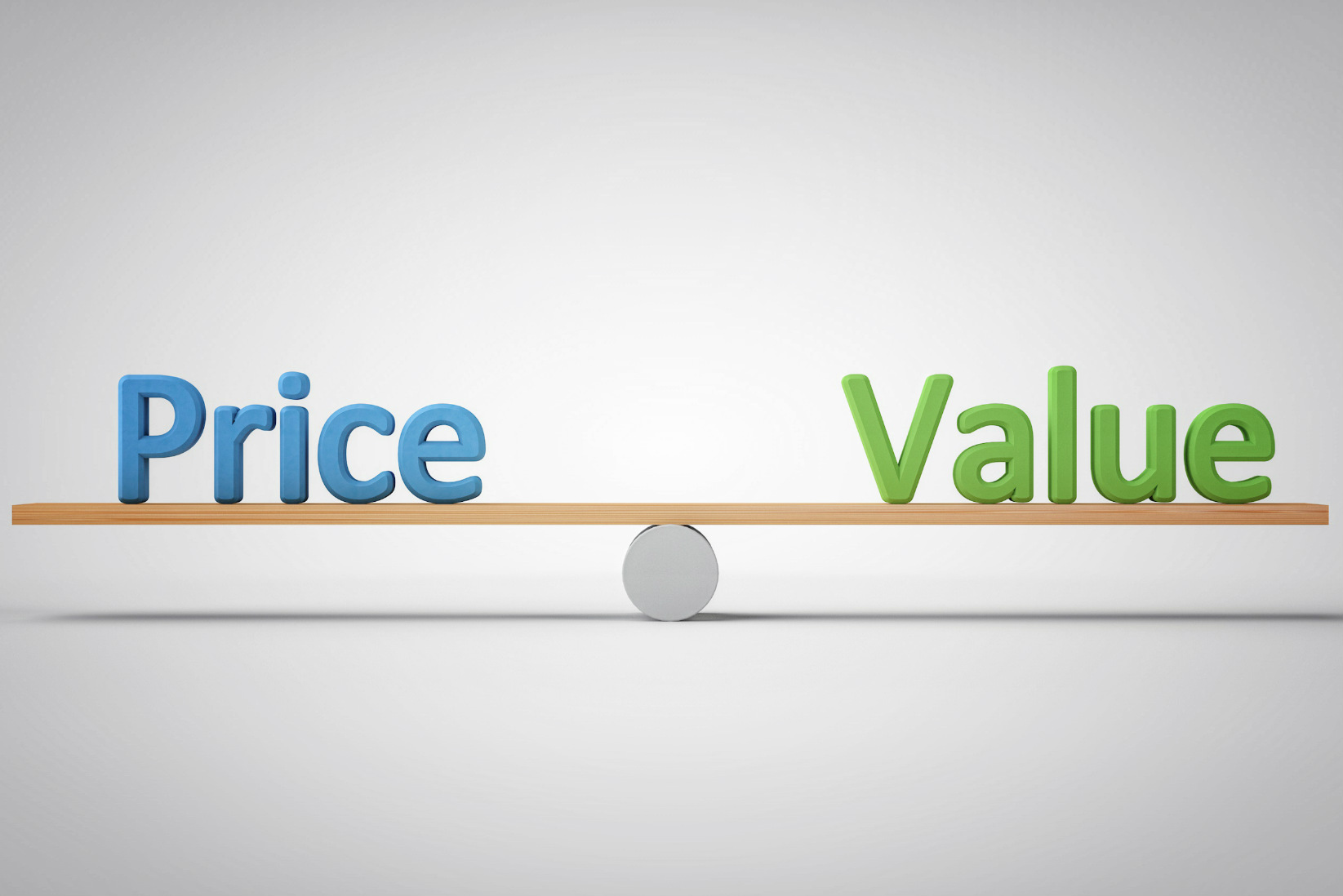 Principle #7: Understand The Difference Between Value & Price ...